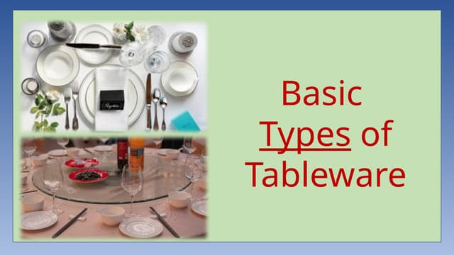 TYPES OF GLASSWARE USED IN RESTAURANT | PPTX