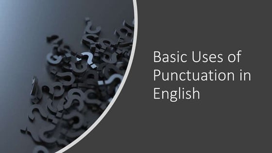Basic Punctuation (Comma, Colon, Semi-colon) | PPT
