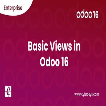 Basic Views In Odoo 16 Ppt 