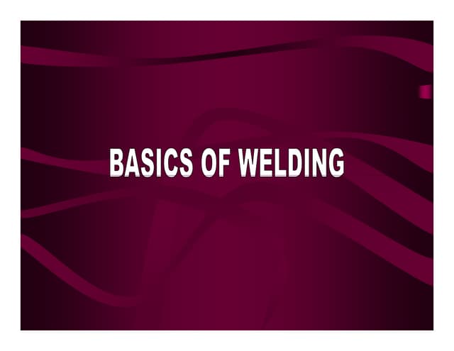 5 ESSENTIALS OF WELDING.pptx