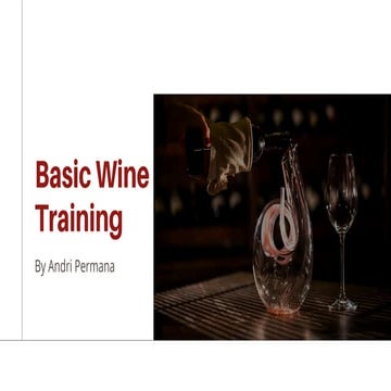 Wine, jenis wine dan pembuatan wine | PPT