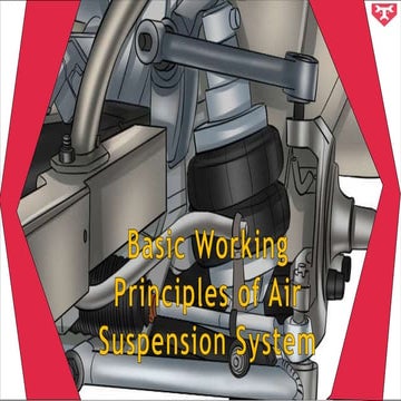 Basic Working Principles of Air Suspension System | PPTX