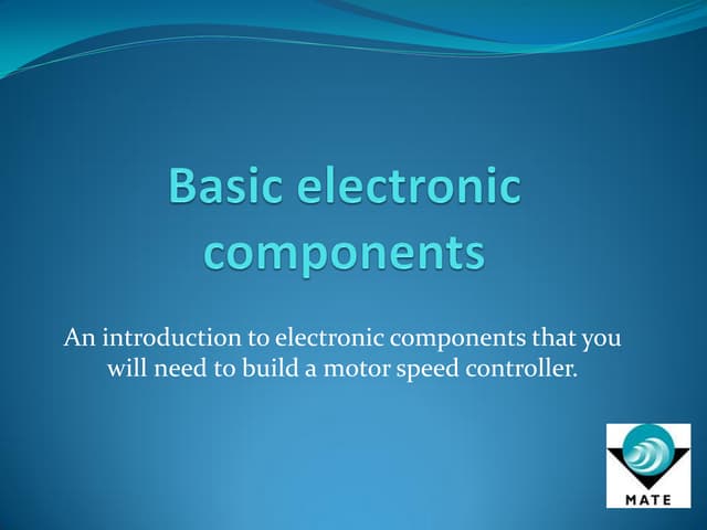 Introduction to Basic Electronics | PPTX