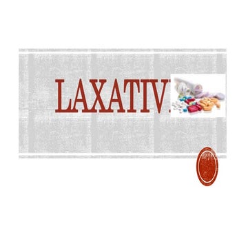 Laxatives purgatives | PPTX