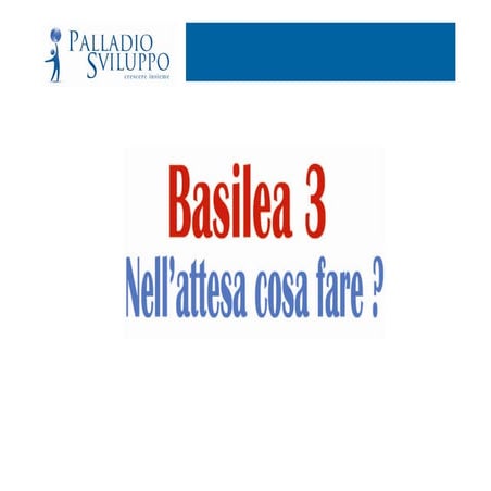 Basilea 3 Nellattesa Cosa Fare | PDF | Stocks and Bonds | Personal ...