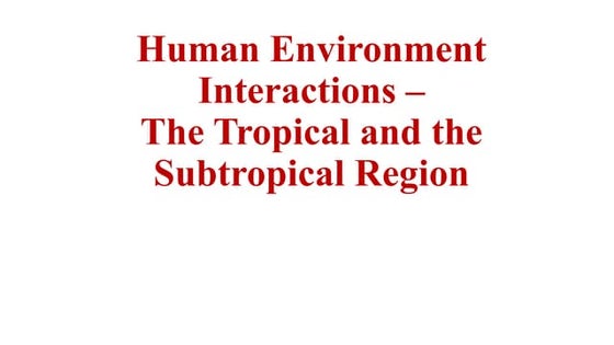 Tropical and subtropical regions | PPT