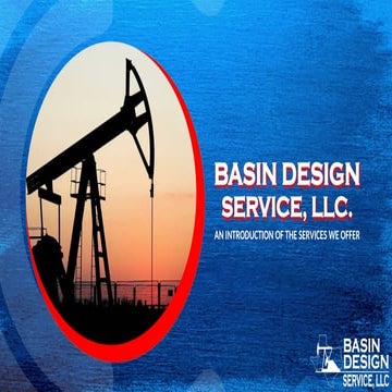 Basin Design Service, LLC: Introduction of Services | PPTX