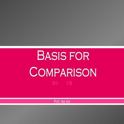 Basis for Comparison | PDF