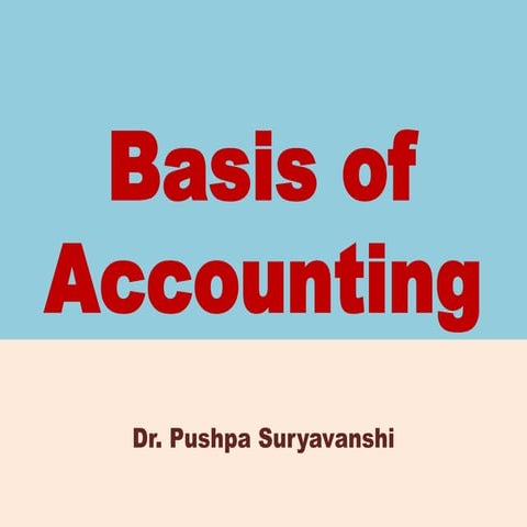 Basis of accounting | PPTX