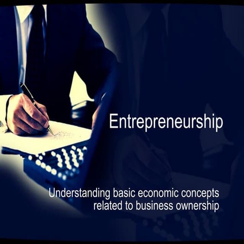 Basis Of Entrepreneurship | PPT