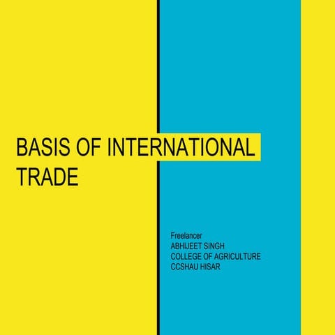 Basis of international trade | PPTX