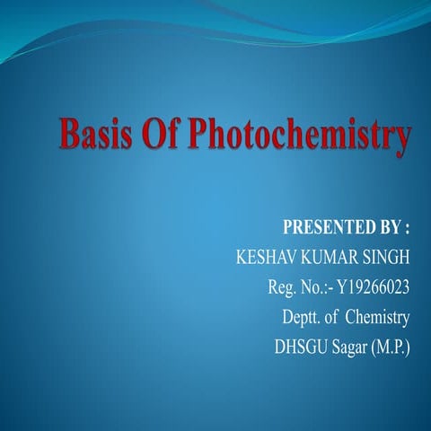 Basis of photochemistry | PPTX