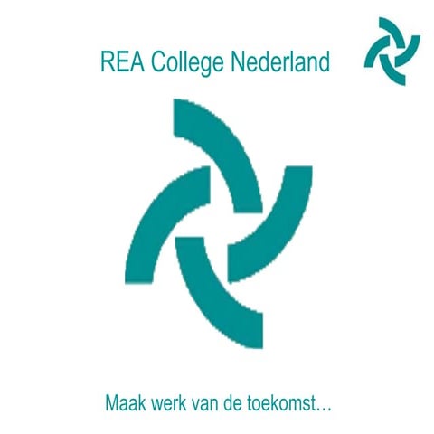 Presentatie REA College Nederland, Locaties Ermelo en Utrecht | PPT