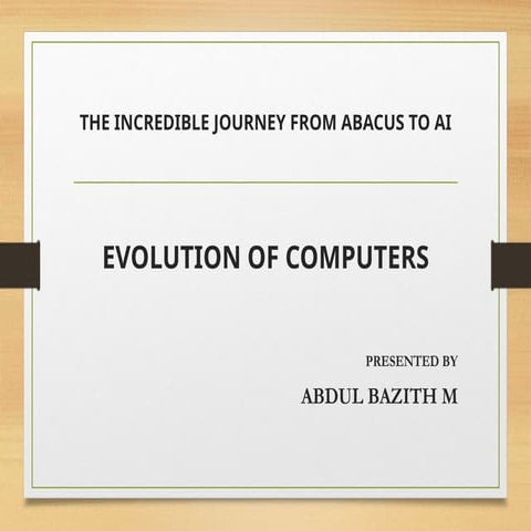 This presentation explores the fascinating journey of computing devices from the ancient abacus ...