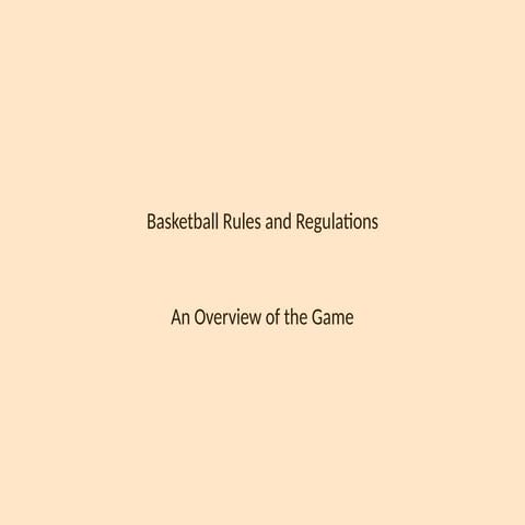 Basketball_Rules_and_Regulations_Enhanced | PPTX