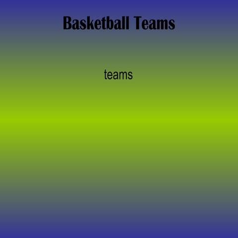 Basketball teams | PPT