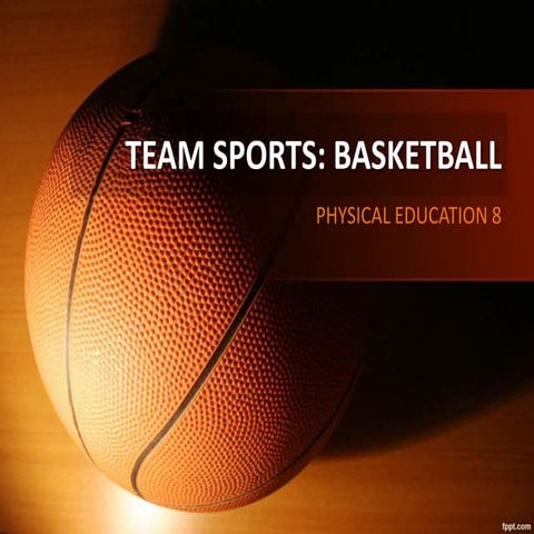 BASKETBALL (TEAM SPORTS).pptx