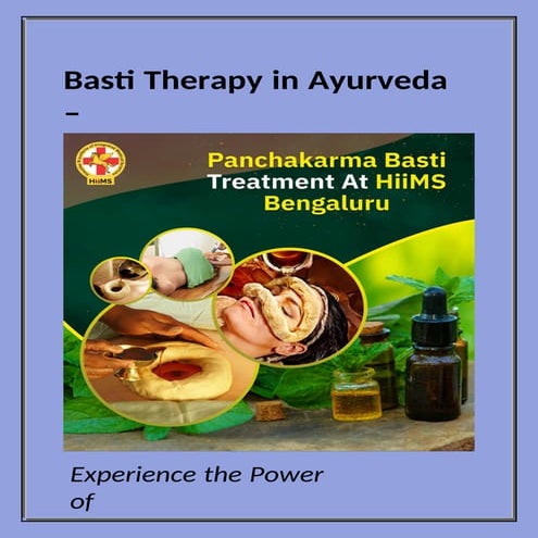 Basti Therapy Explained – Ayurvedic Gut Detox at HiiMS Bengaluru | PDF
