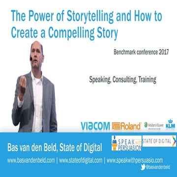 The Power of Storytelling and How to Create a Compelling Story | PDF
