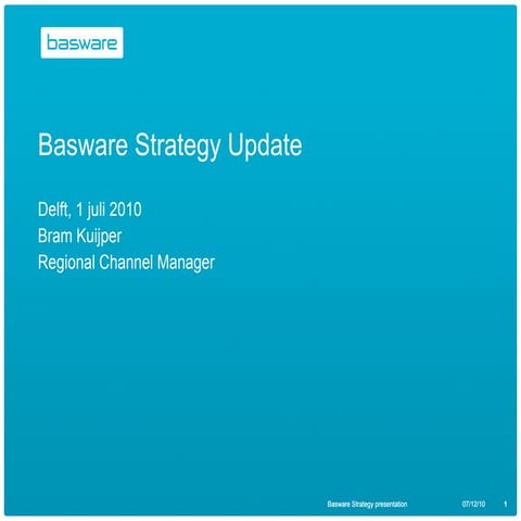 Basware Strategy Update 01 07 2010 | PPT