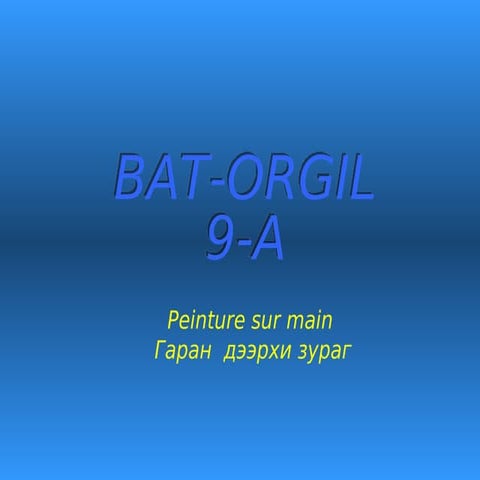 Bat orgil.9-a angi.slide show | PDF