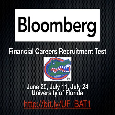 Bloomberg Assessment Test- University of Florida | PPT