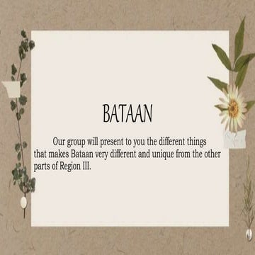 BATAAN - ang bayan ng bataan sa Rehiyon 3.pptx