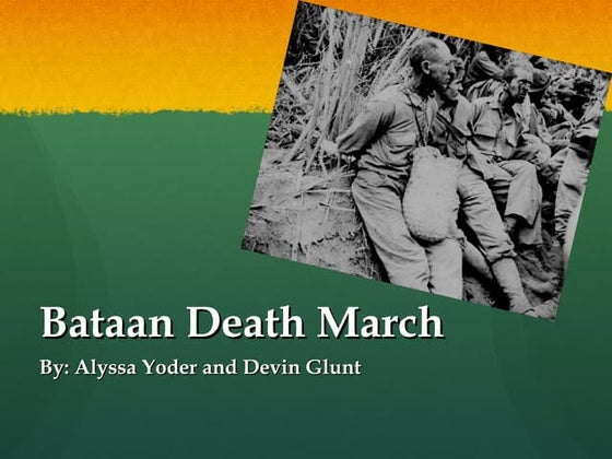 The Bataan Death March | PPT | War and Conflicts