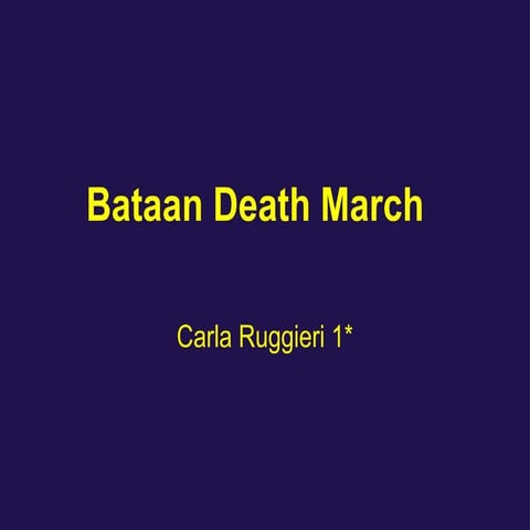 Bataan death march | PPTX