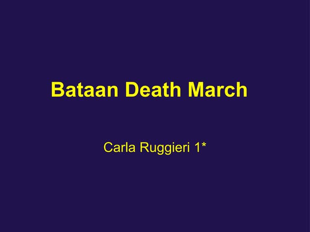 Bataan death march | PPTX
