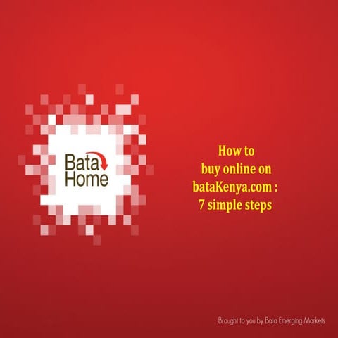 Bata home online shopping procedure | PPT