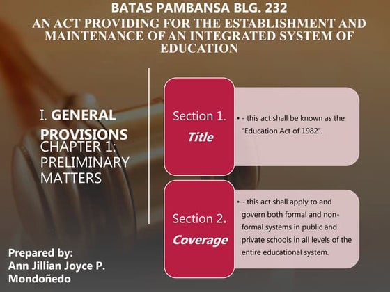 BATAS PAMBANSA Blg. 232 | PPTX | Education
