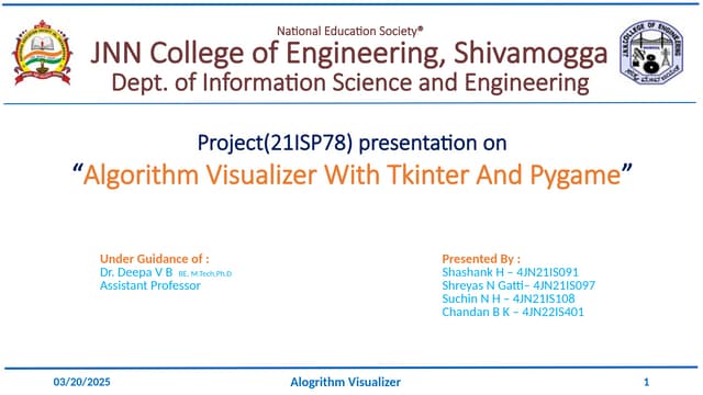 Algorithm Visualization Using Pygame And Tkinter Ppt