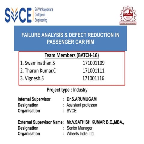 Fracture analysis and defect reduction in passenger car rim | PPT