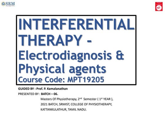 Interferential Therapy (IFT) | PPTX