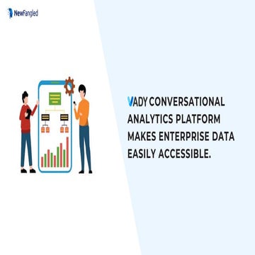 VADY Transforms Enterprise Data into Effortless Insights | PPT