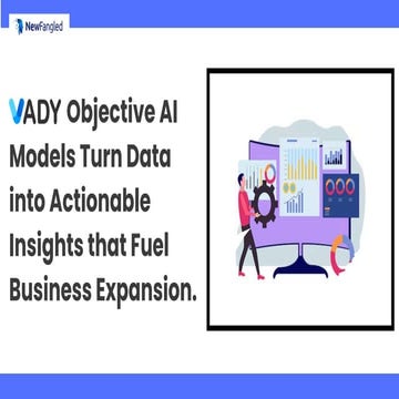 VADY AI Models: Transforming Data into Business Growth | PDF