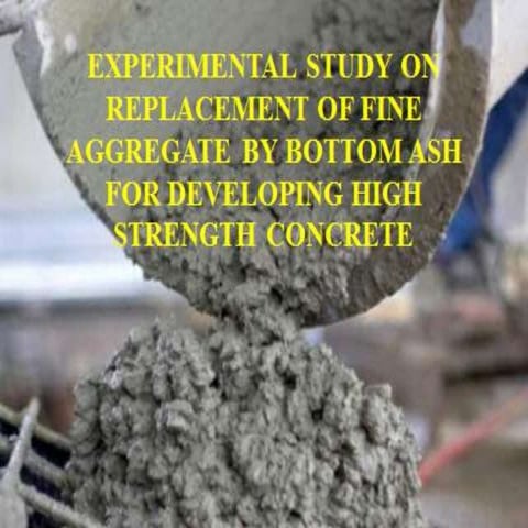 Experimental studies on replacement of fine aggregates by bottom ash ...