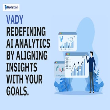 VADY | AI-Driven Insights Aligned with Your Business Goals | PDF