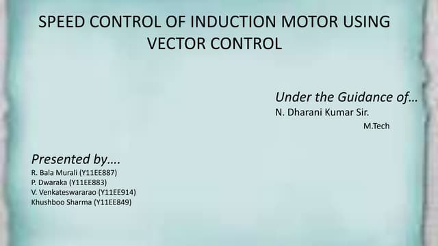 Vector Control of AC Induction Motors | PPTX