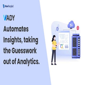 VADY- Transform Data into Actionable Insights with AI Automation | PPT