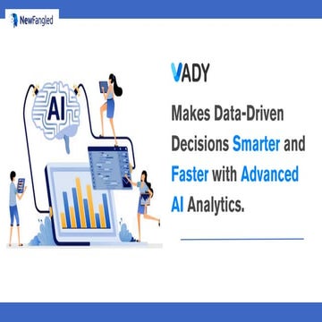 Smarter, Faster Decision-Making with VADY AI Analytics | PDF
