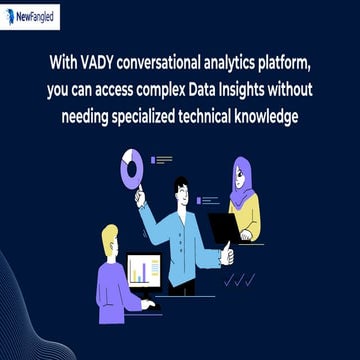 VADY Conversational Analytics Platform: Data Access Without Technical Skills | PDF
