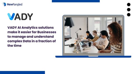 VADY: Revolutionizing Business Intelligence with AI-Powered Insights | PPT