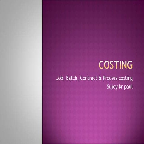 Batch costing | PPTX