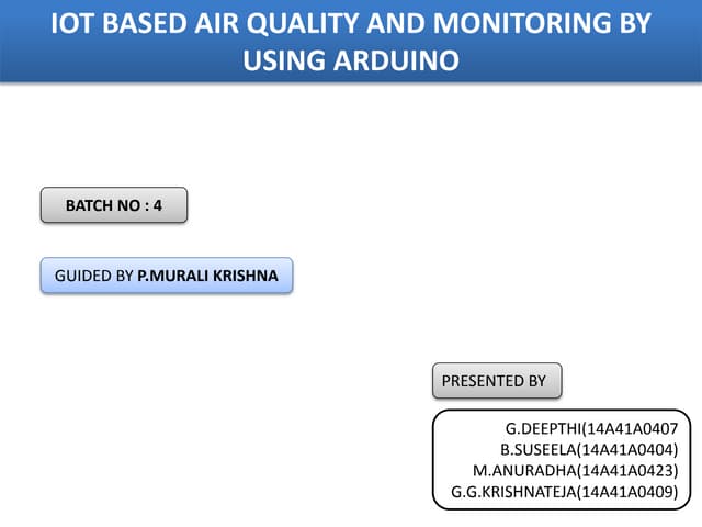 Iot Based Air Quality And Monitoring By Using Arduino Ppt 0268