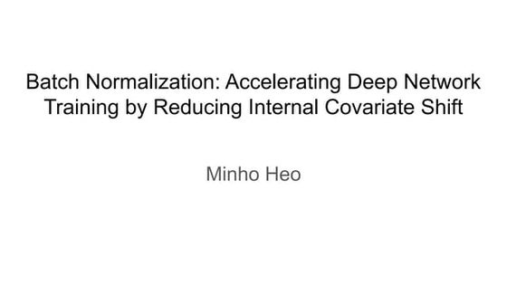 DL-CO2-Session 2-Batch Normalization.pptx