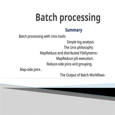 Batch processing part 1 djjdkdjdkdf.pptx