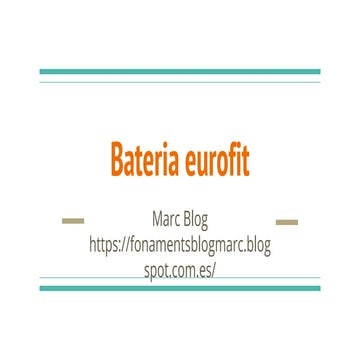 Bateria eurofit | PPTX