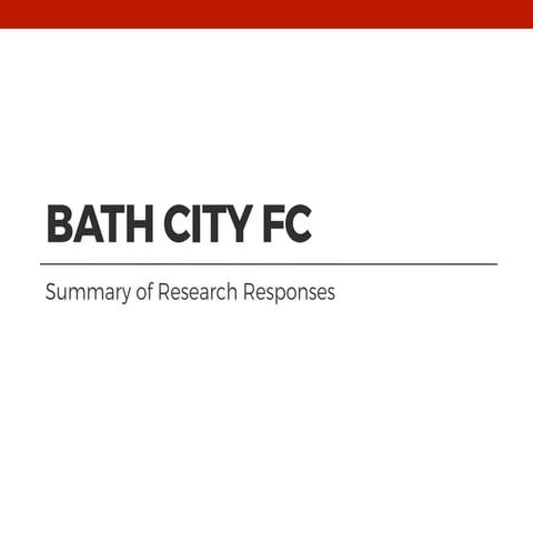 Bath City FC Research Report 2017 | PPT